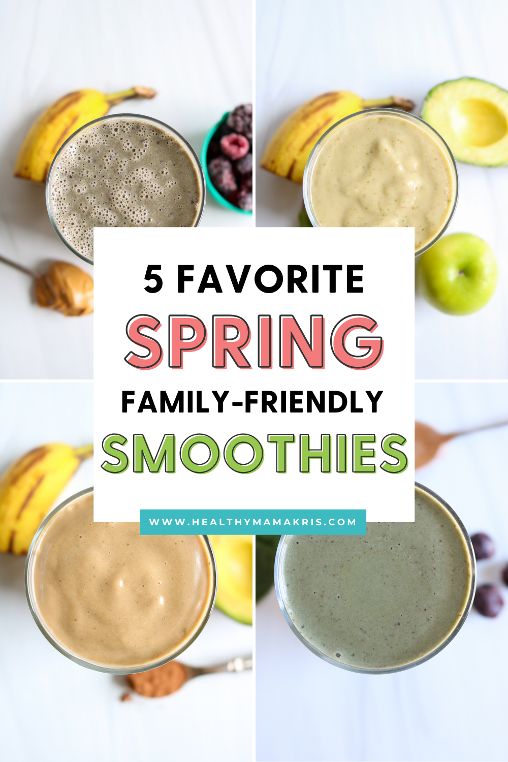 5 Smoothies for Spring - Healthy Mama Kris